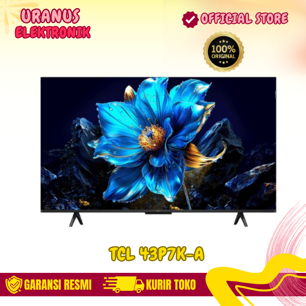 Jual TCL 43P7K SMART GOOGLE TV 43 INCH QLED 4K UHD DOLBY VIS
