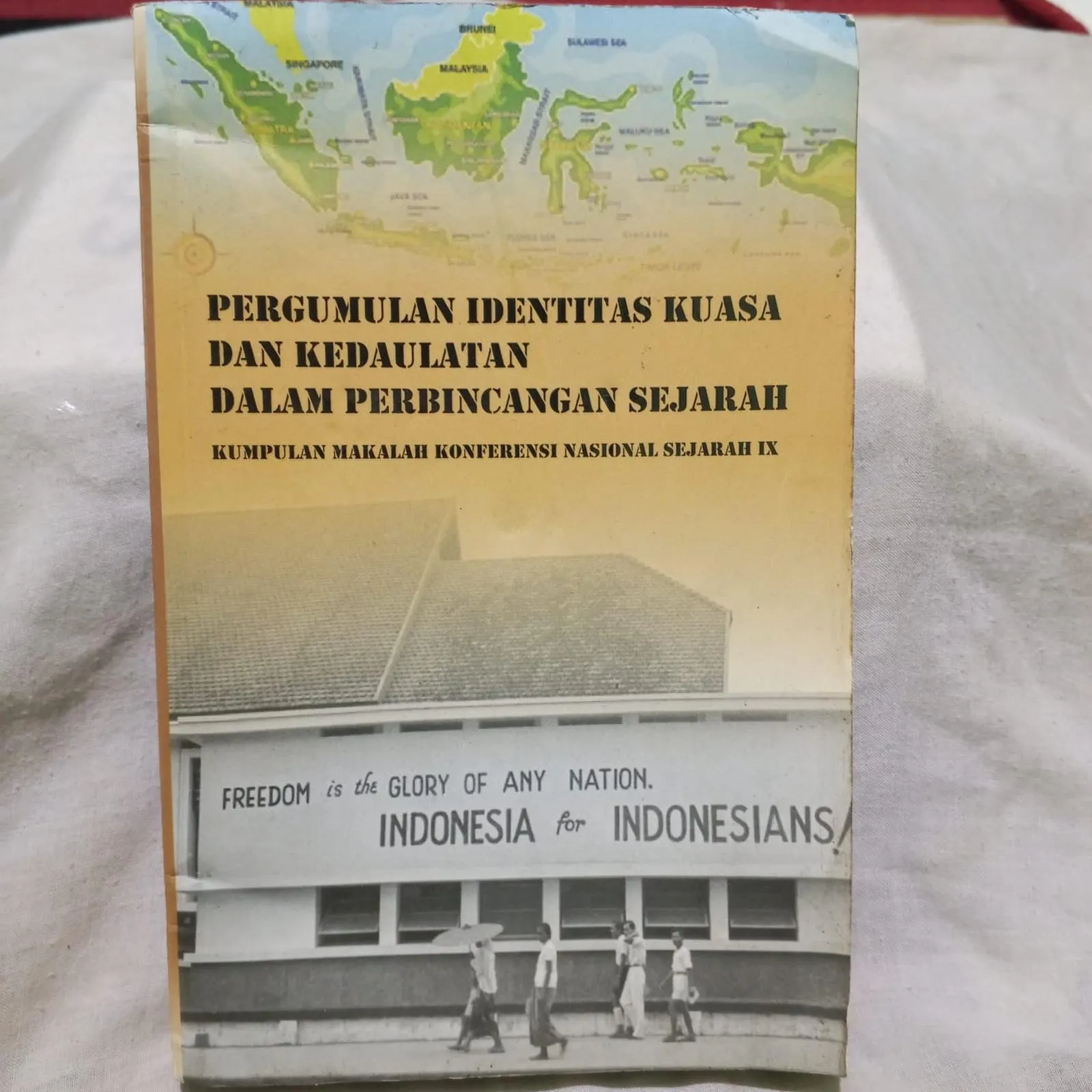 Jual PERGUMULAN IDENTITAS KUASA DAN KEDAULATAN DALAM PERBINC